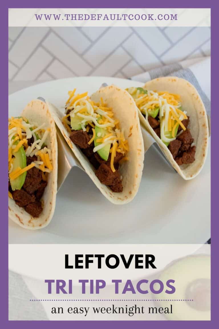 Easy Leftover Tri Tip Steak Tacos Recipe - The Default Cook
